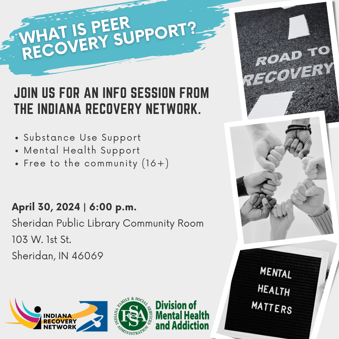 What is Peer Recovery Support? : Indiana Recovery Network